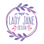 Products – Lady Jane Design